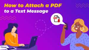 How To Attach A PDF To A Text Message | TextSanity